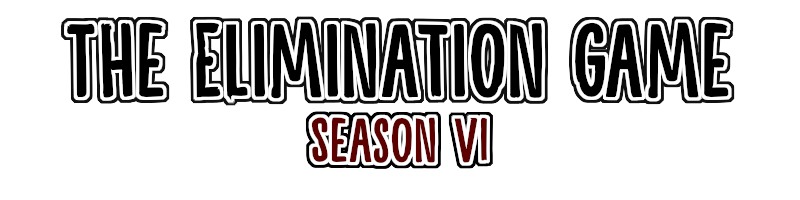 The Elimination Game VI | The Elimination Game Wiki | Fandom