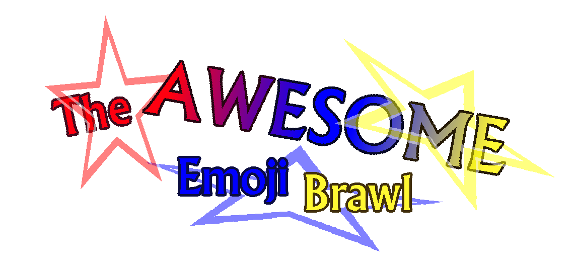 The Awesome Emoji Brawl | The Emoji Brawl: Brawling Again Wiki | Fandom