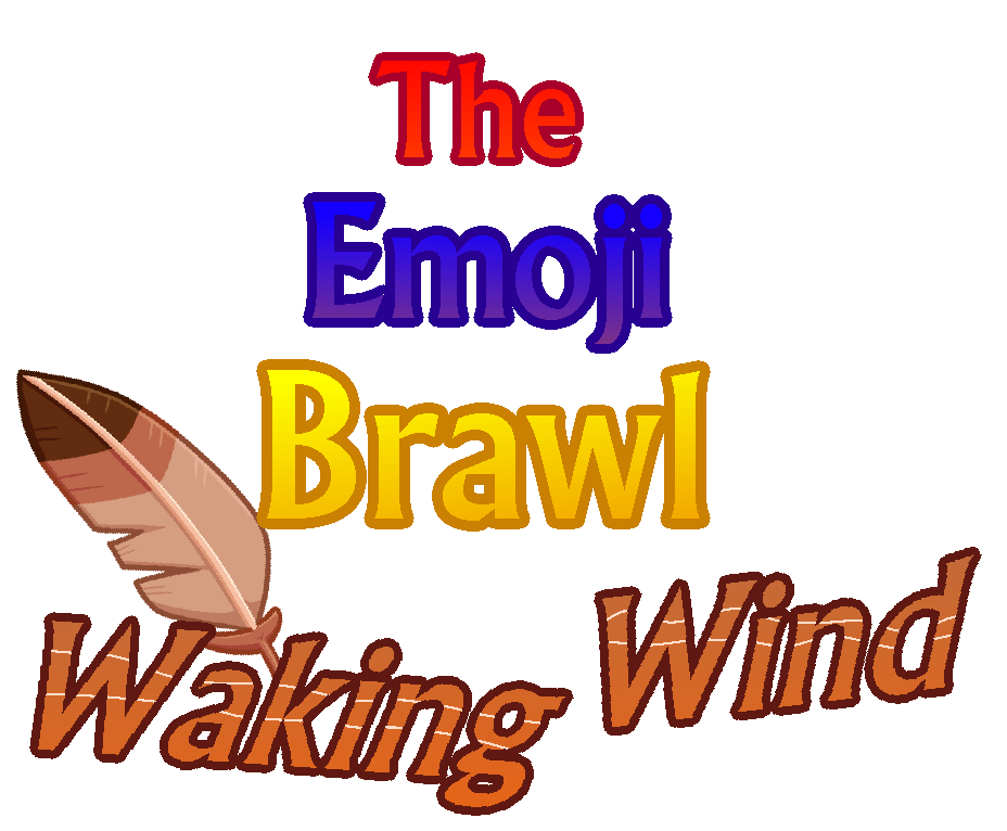 The Emoji Brawl Waking Wind | The Emoji Brawl Wiki | Fandom