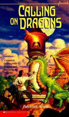 Calling On Dragons | The Enchanted Forest Chronicles Wiki | Fandom