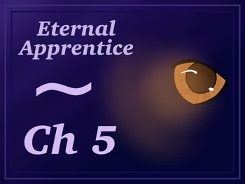 Chapters 1-10 | The Eternal Apprentice Wiki | Fandom
