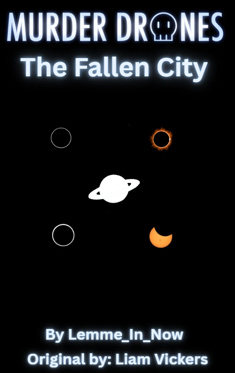 The Fallen CIty BOTS (Murder Drone AU) Wiki | Fandom