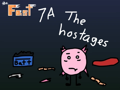 The Hostages | The Fast Camp Wiki | Fandom
