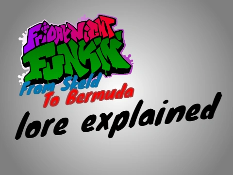 FFSTB LORE, EXPLAINED | THE FFSTB STUDIO Wiki | Fandom