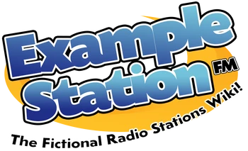 Example Station | The Fictional Radio Stations Wiki | Fandom