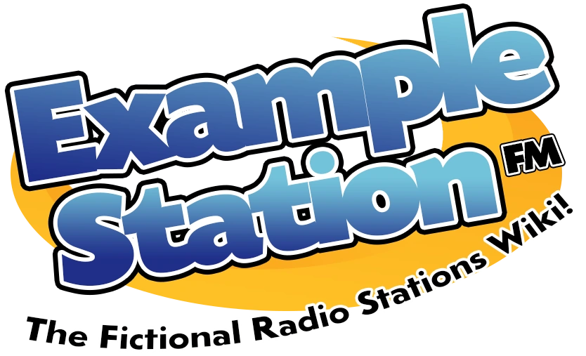 Example Station | The Fictional Radio Stations Wiki | Fandom