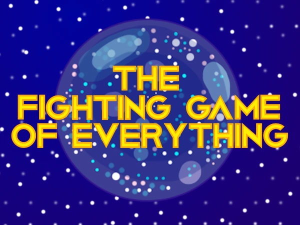 The Fighting Game of Everything Wiki | Fandom