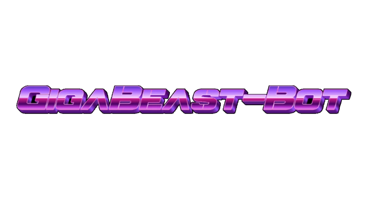 GigaBeast-Bot | The Film Company Wiki | Fandom