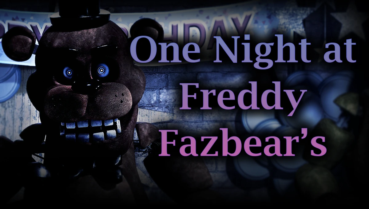 One Night at Freddy Fazbear's | The FNAF Fan Game Wikia | Fandom