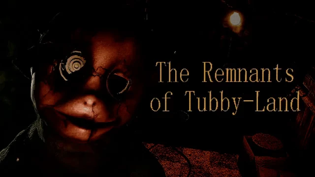 The Remnants of Tubby-Land | The FNAF Fan Game Wikia | Fandom