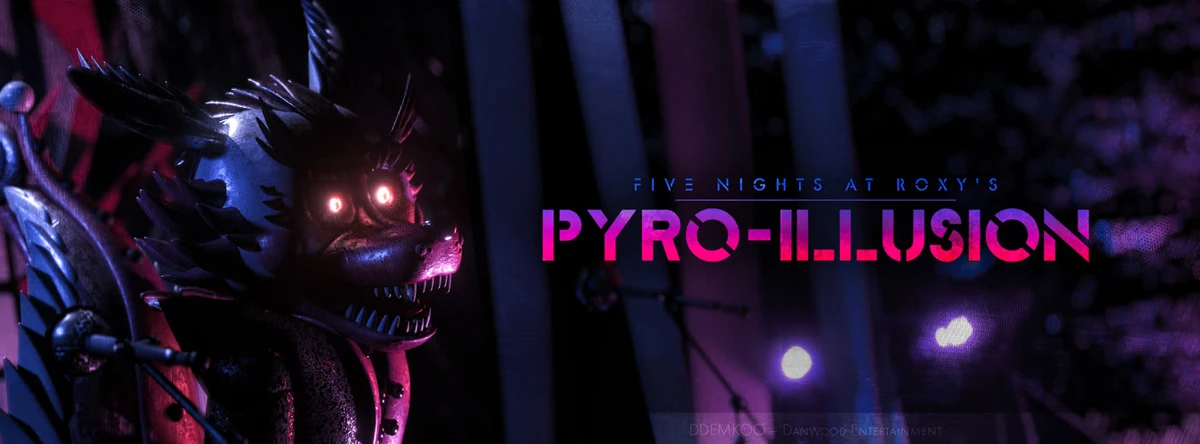PYRO-ILLUSION | The FNAF Fan Game Wikia | Fandom
