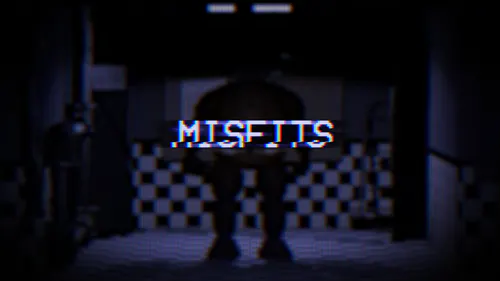 MISFITS | The FNAF Fan Game Wikia | Fandom