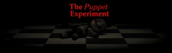 The Puppet Experiment - The Puppet's Lament | The FNAF Fan Game Wikia ...