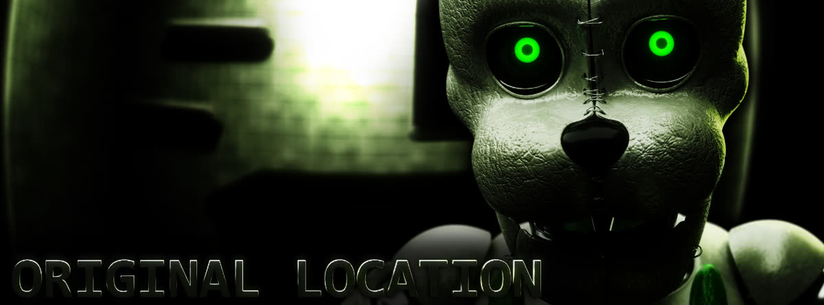 Original Location The Fnaf Fan Game Wikia Fandom