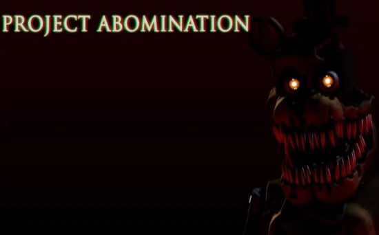 Project Abomination | The FNAF Fan Game Wikia | Fandom