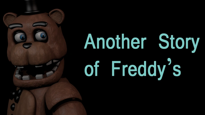 Another Story of Freddy's | The FNAF Fan Game Wikia | Fandom