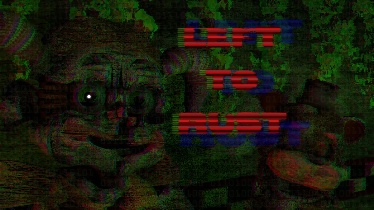 Left to Rust | The FNAF Fan Game Wikia | Fandom