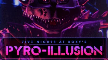 PYRO-ILLUSION | The FNAF Fan Game Wikia | Fandom