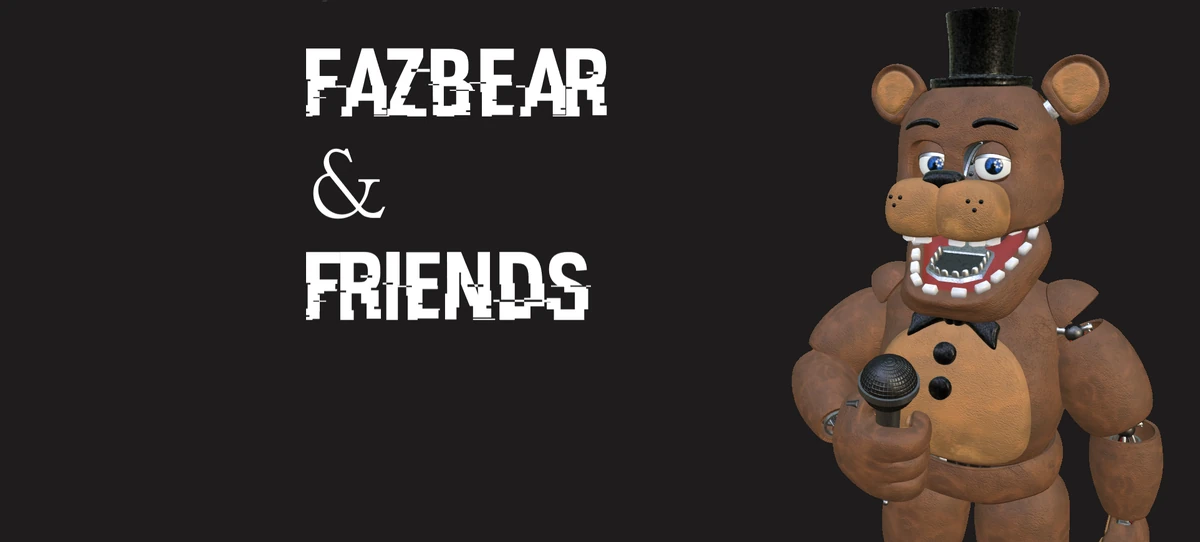Fazbear & friends | The FNAF Fan Game Wikia | Fandom