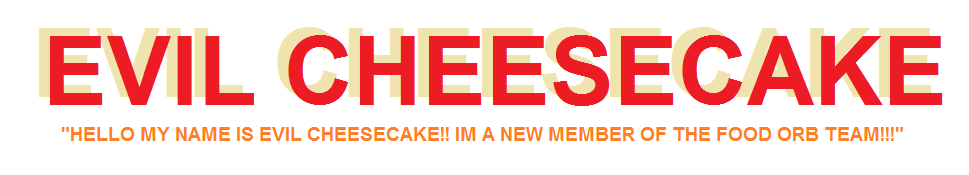 Evil Cheesecake | The Food Orb Wiki | Fandom