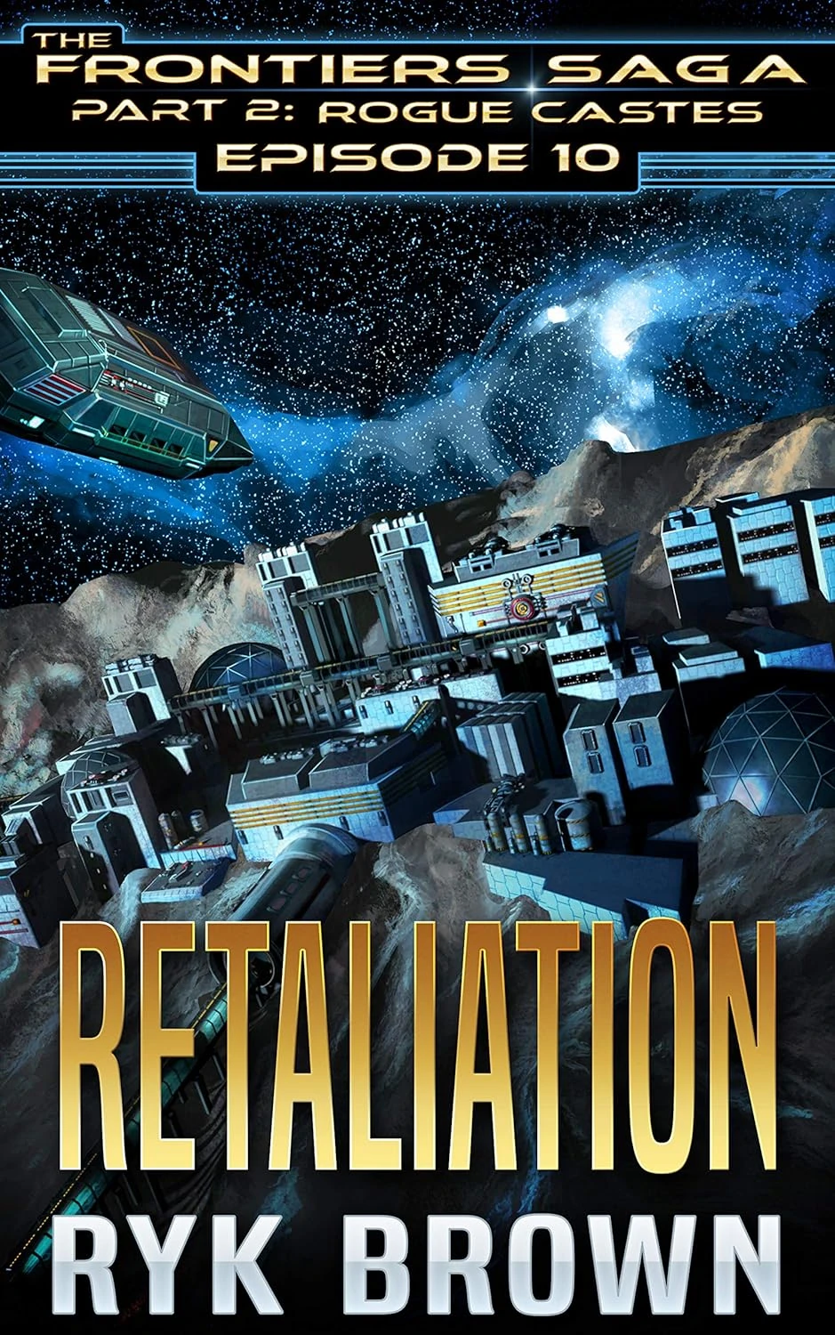 Episode 25: Retaliation | The Frontiers Saga Wiki | Fandom