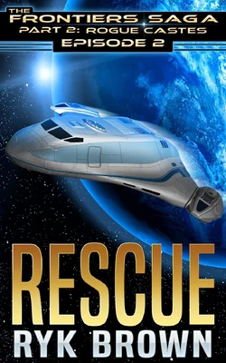 Episode 17: Rescue | The Frontiers Saga Wiki | Fandom
