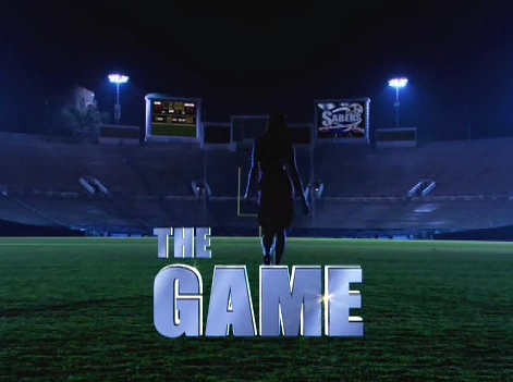 The Game | The Game (TV series) Wiki | Fandom