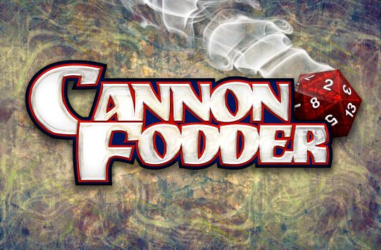 Cannon Fodder | The Glass Cannon Network Wiki | Fandom