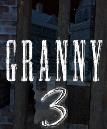 Granny 3 | DVloper Games Вики | Fandom
