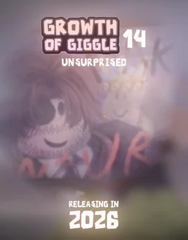 unsurprise0 | The Growth Of Giggle Wiki | Fandom