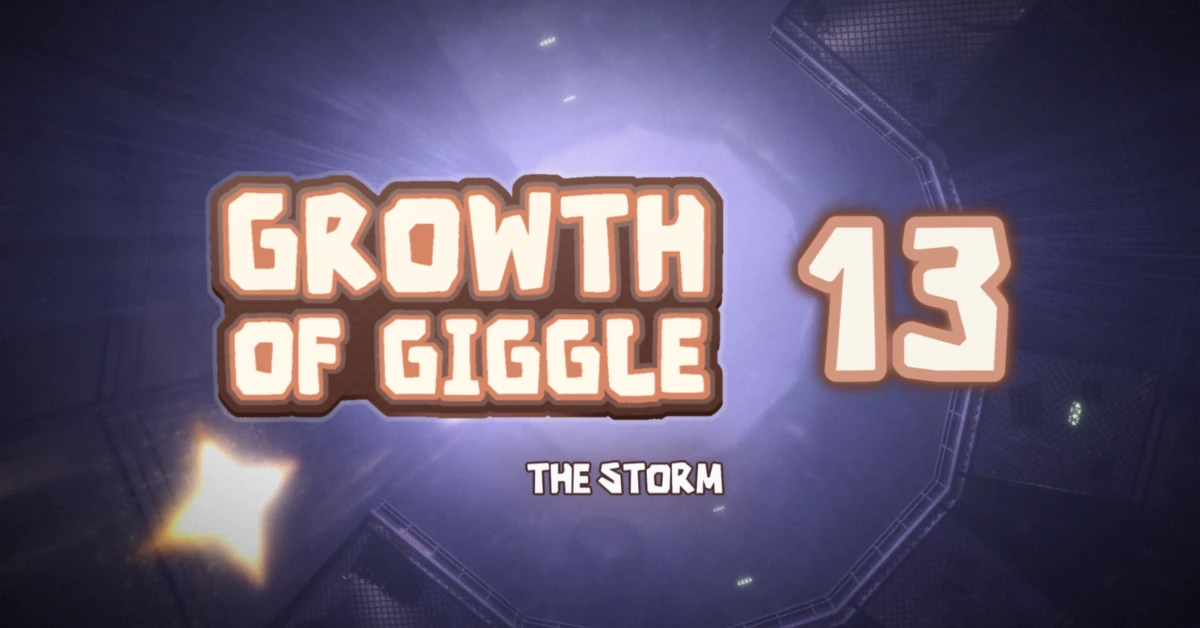 The Storm | The Growth Of Giggle Wiki | Fandom