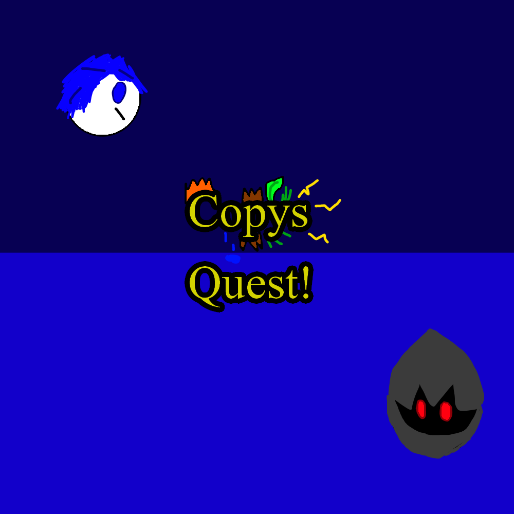 Copy's quest | The Guestaverse database Wiki | Fandom