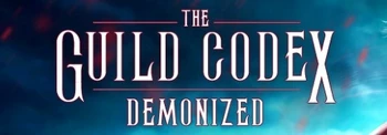 Demonized | The Guild Codex Wiki | Fandom