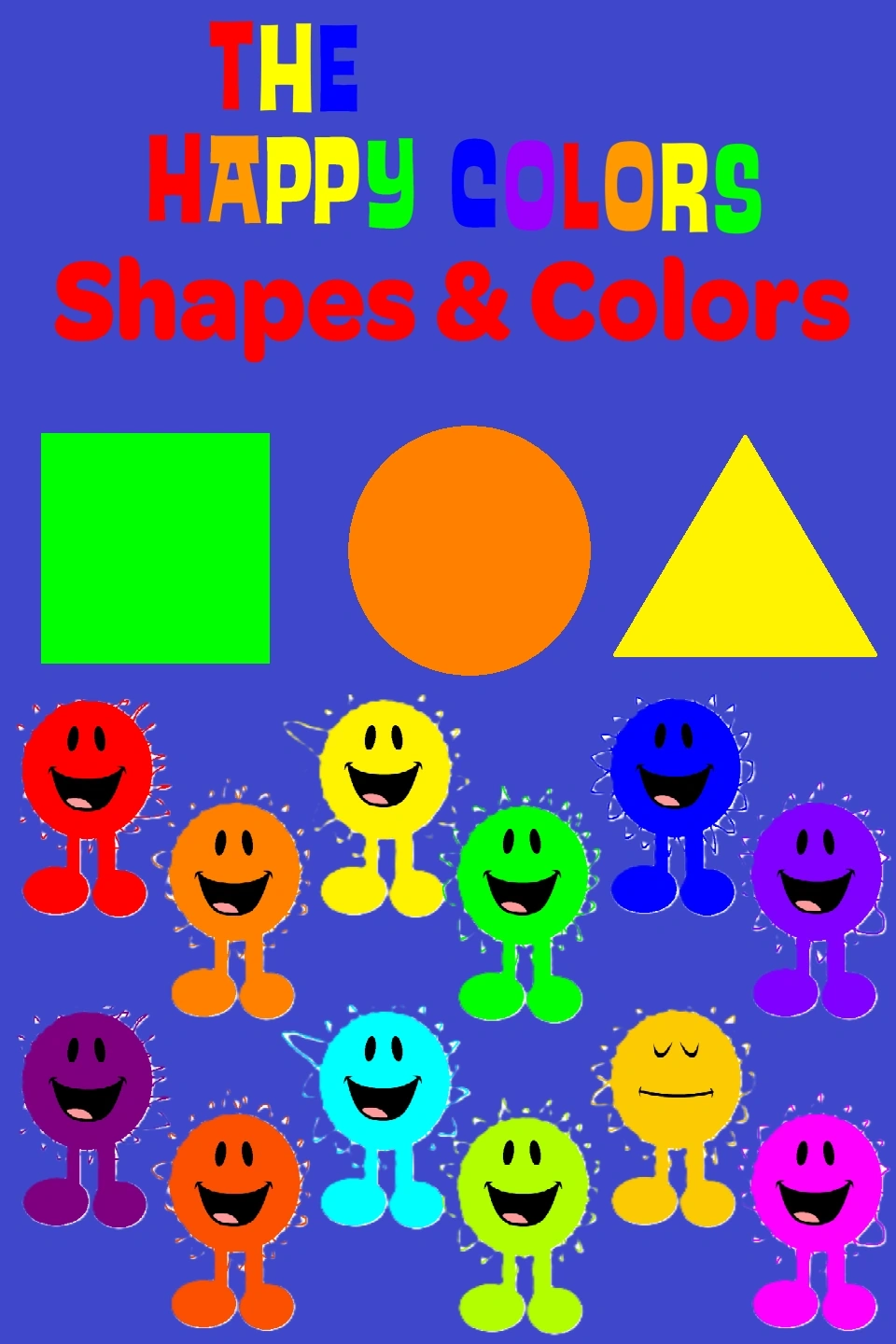The Happy Colors Shapes & Colors | The Happy Colors Wiki | Fandom
