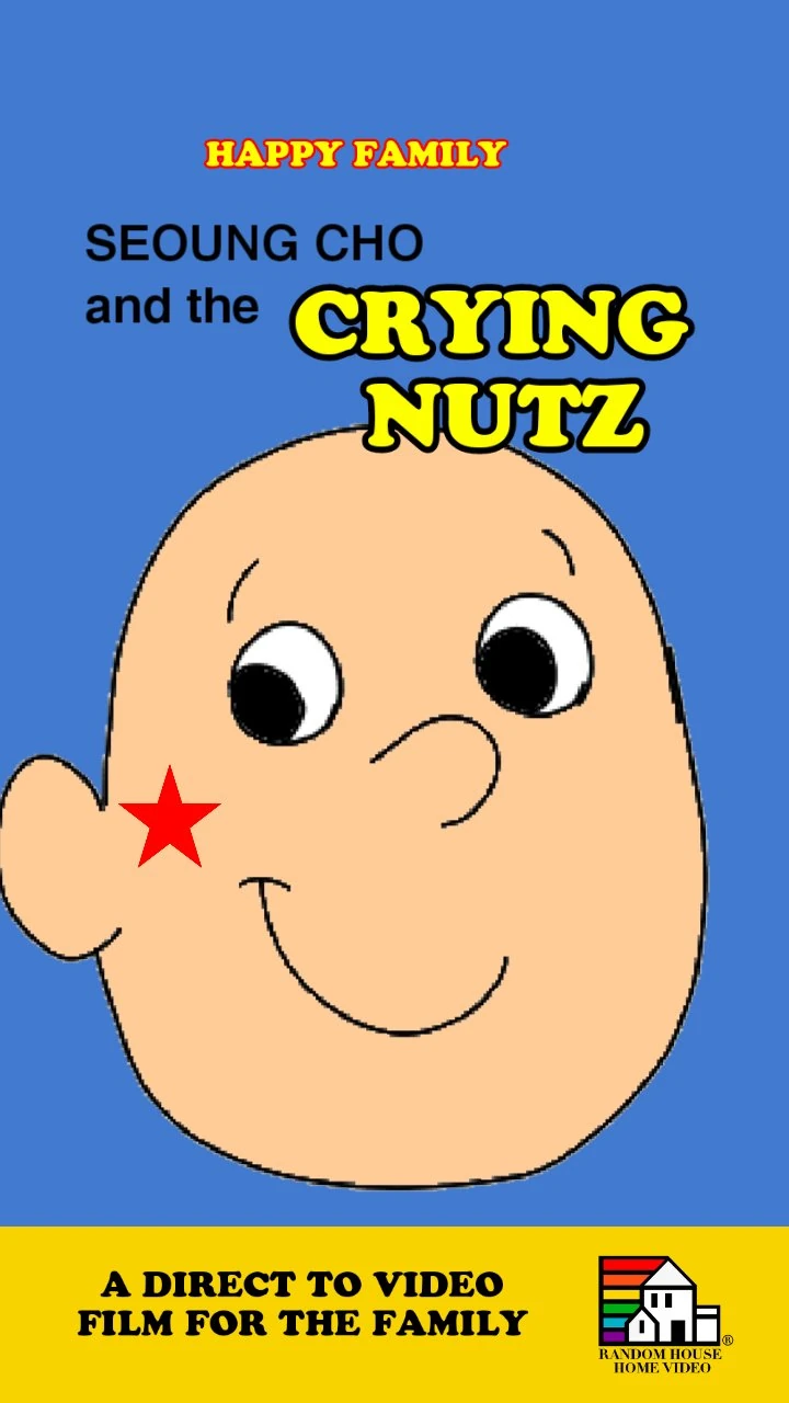 Happy Family: Seoung Cho and the Crying Nutz | The Happy Family Wiki ...