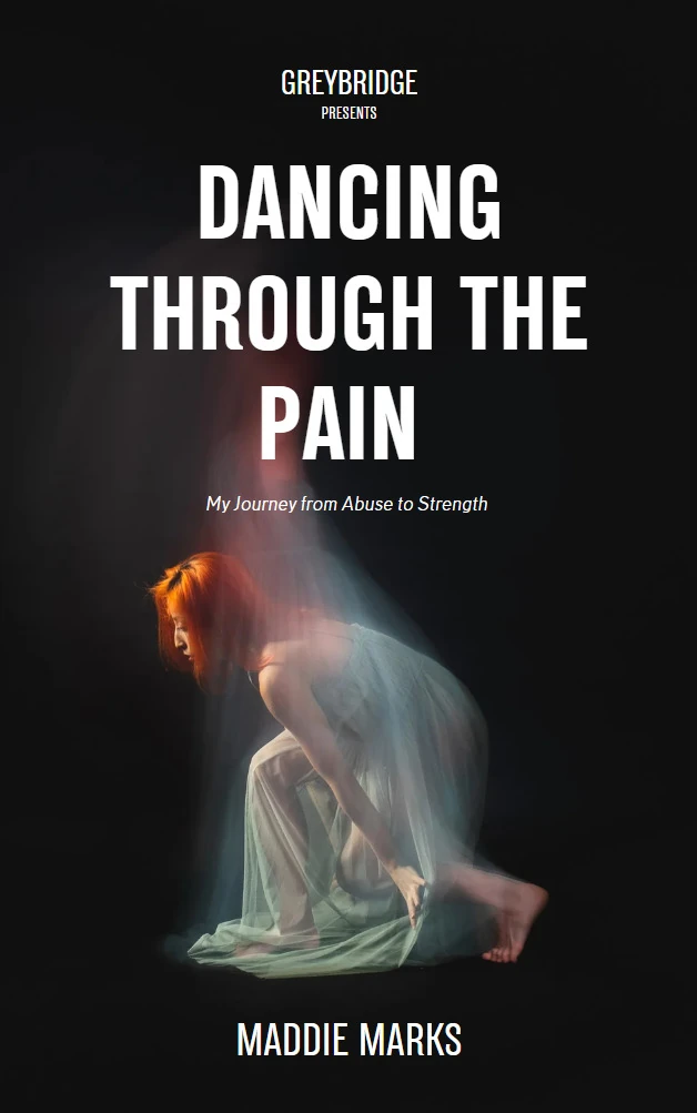 Dancing Through the Pain: My Journey from Abuse to Strength | Margaret ...