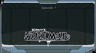 Henry's Nightmare | The Henry Stickmin Fangame Wiki | Fandom