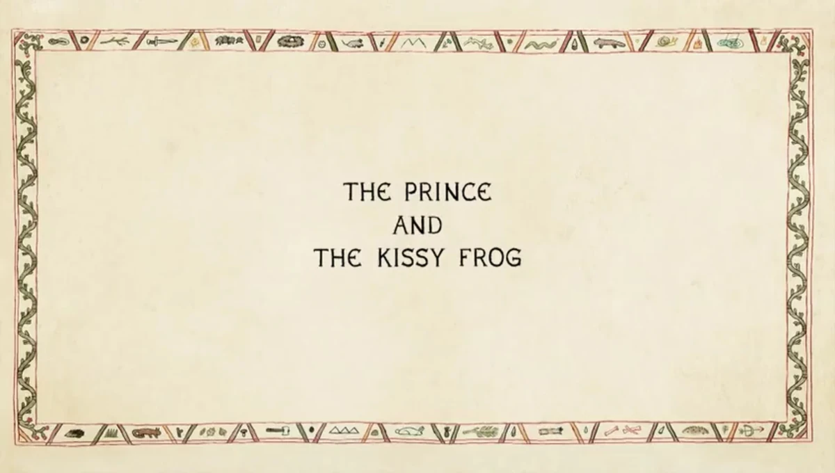 The Prince and the Kissy Frog | The Heroic Quest of the Valiant Prince ...