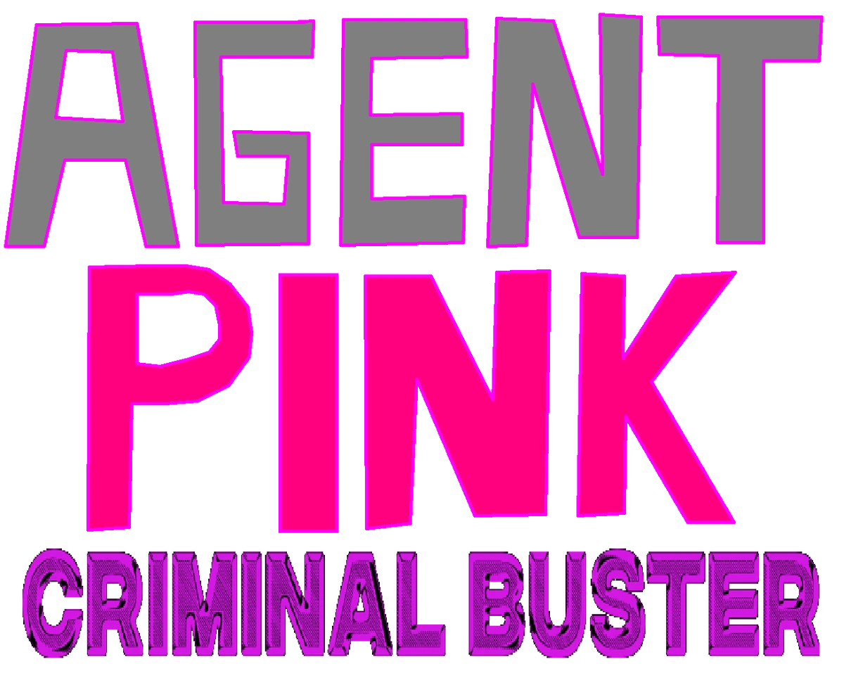 Agent Pink: Criminal Buster | The HRR Wiki | Fandom