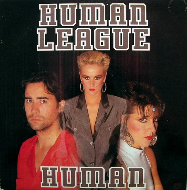 Human | The Human League Wiki | Fandom
