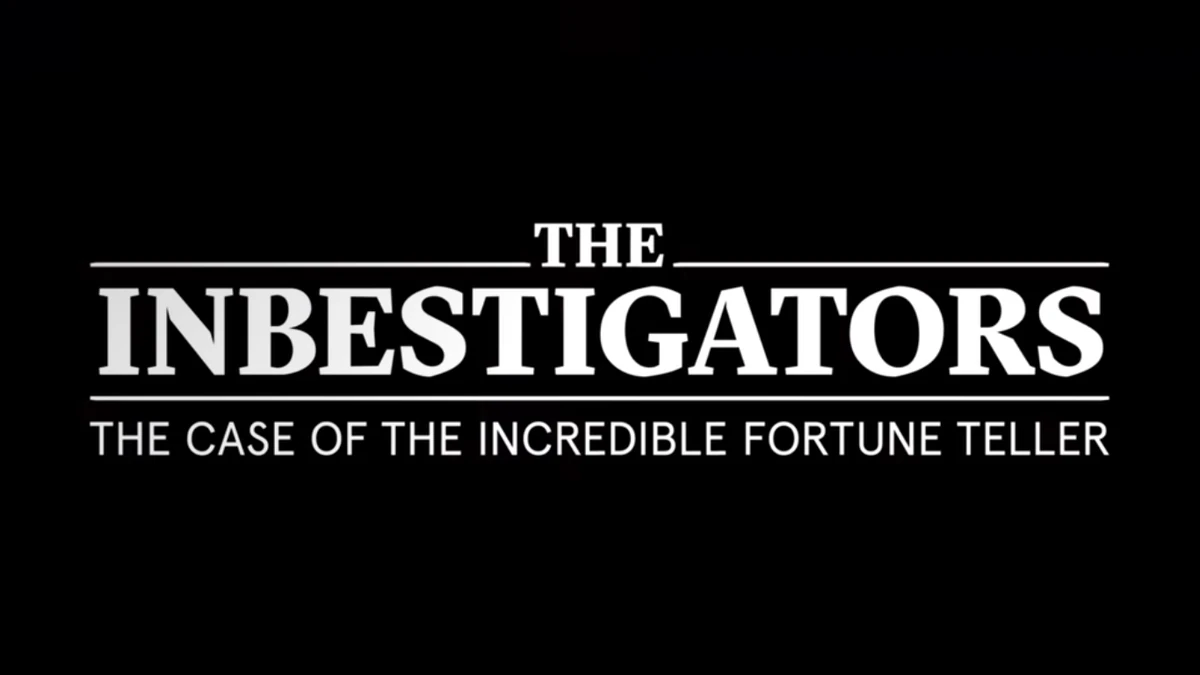 The Case of the Incredible Fortune Teller | The InBESTigators Wiki | Fandom