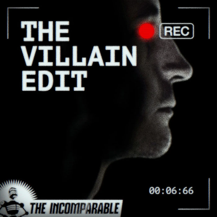 The Villain Edit | The Incomparable Wiki | Fandom
