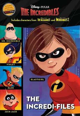 The Incredi-Files | The Incredibles Wiki | Fandom