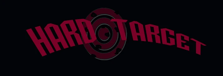 Hard Target | The Ivoryverse Wiki | Fandom