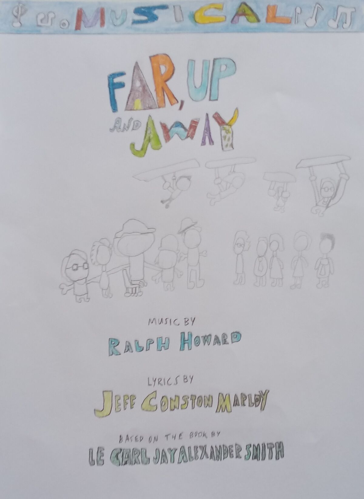 Far Up And Away Musical The Jh Movie Collections Official Wiki