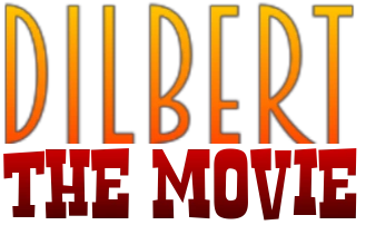 Dilbert: The Movie/Credits | The JH Movie Collection's Official Wiki ...