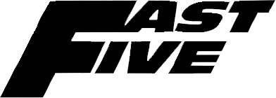 Fast Five/Credits | The JH Movie Collection's Official Wiki | Fandom