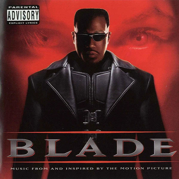Blade (soundtrack) | The JH Movie Collection's Official Wiki | Fandom