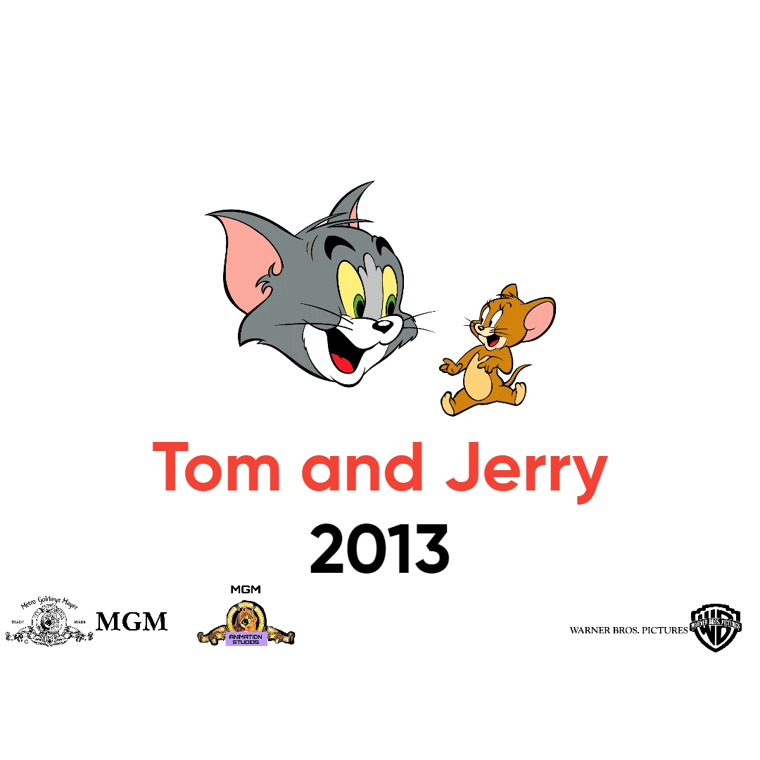Tom and Jerry (2013 film; MGM Animation Studios and Warner Bros ...