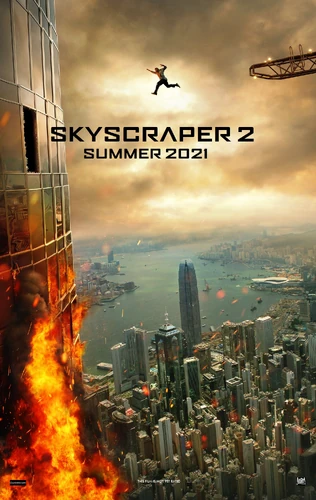 Skyscraper 2 | The JH Movie Collection's Official Wiki | Fandom